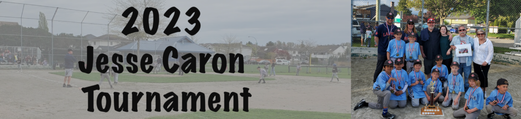 2023 9U Jesse Caron Tournament – Ladner Minor Baseball